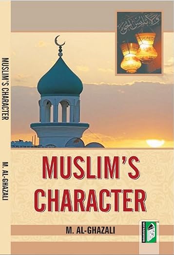 Muslim's Character – Habib Book Store